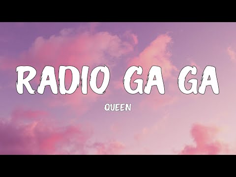 Queen - Radio Ga Ga (Lyrics)