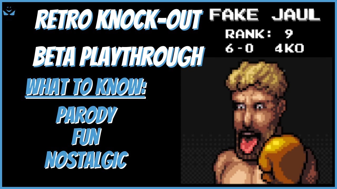 Retro Knock Out Beta/Demo Playthrough - Fun, Humor, and Nostaligia. You ...