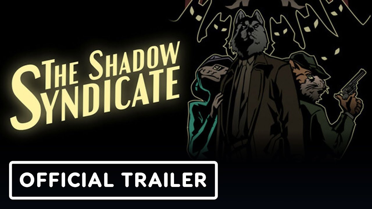 The Shadow Syndicate - Official Announcement Trailer - YouTube