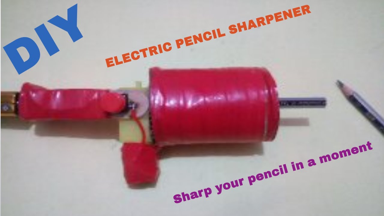 How to make an Electric Pencil Sharpener at home - YouTube