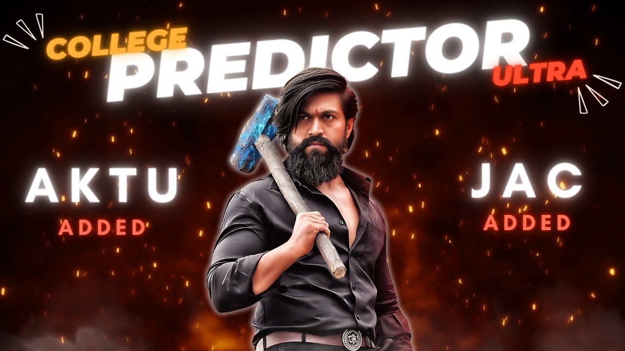 Launched !🔥 College Predictor ULTRA | JoSAA | CSAB | AKTU | OTHER STATE ...