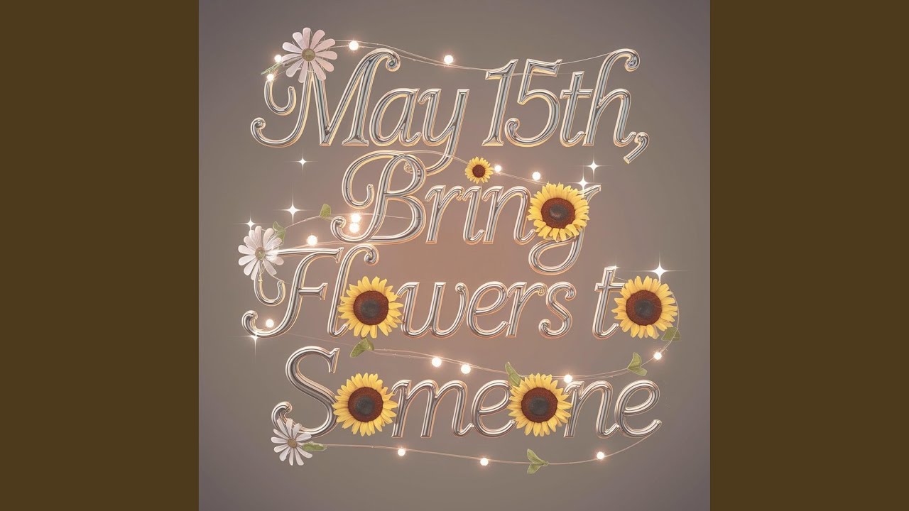 National Bring flowers to someone day (I was a flower) - YouTube
