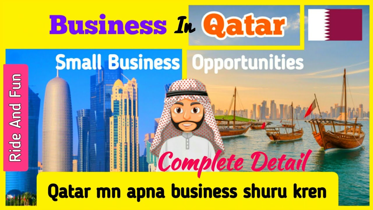 How To do Business In Qatar 2023 | Register New Company | Ride And Fun ...