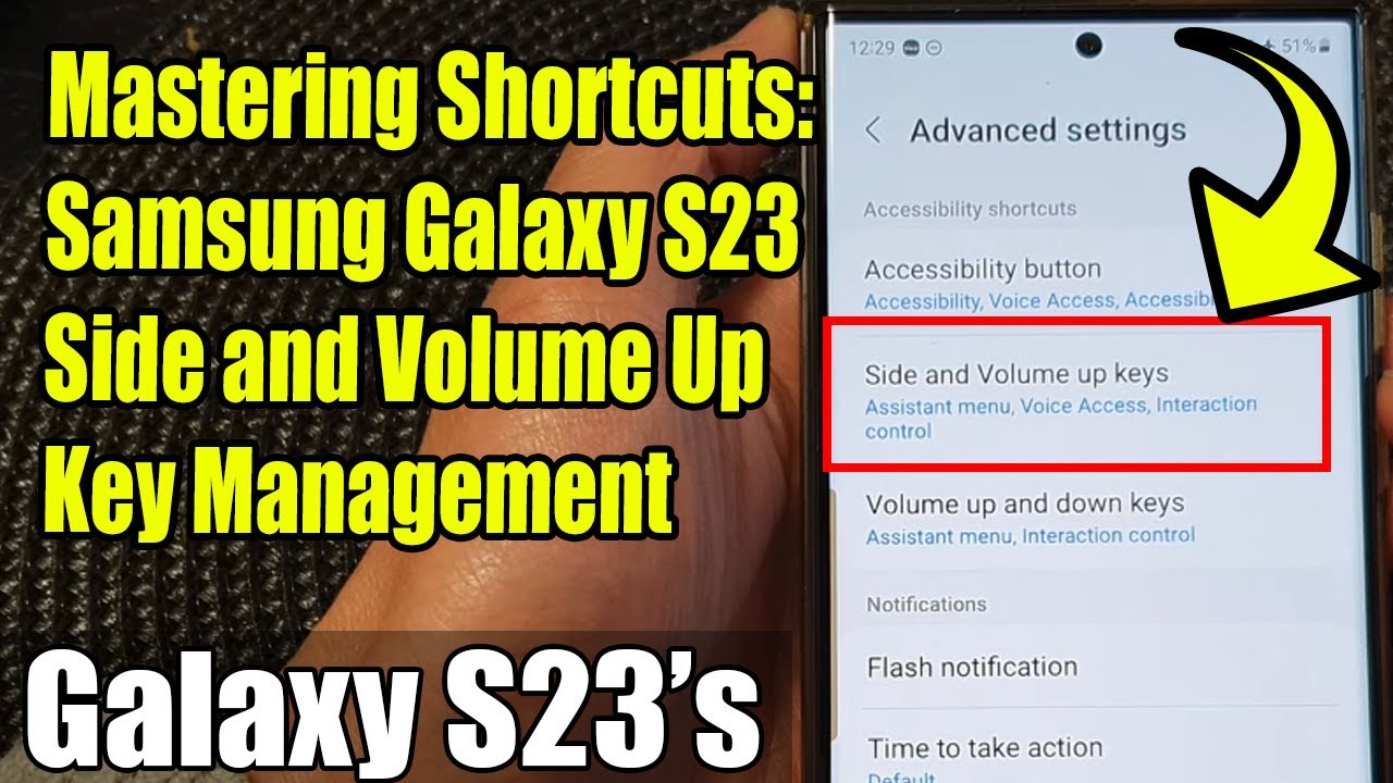 Mastering Shortcuts: Samsung Galaxy S23 Side and Volume Up Key ...