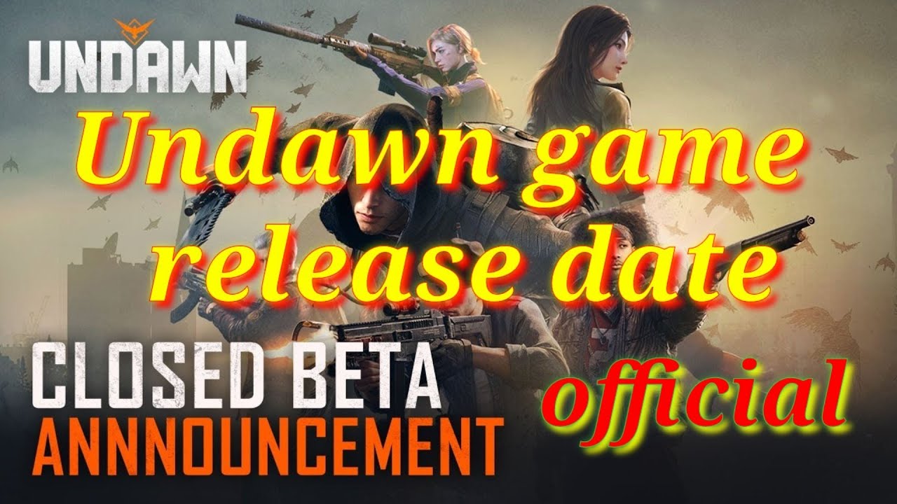 Undawn game closed beta test release date☺(how to download and play)# ...
