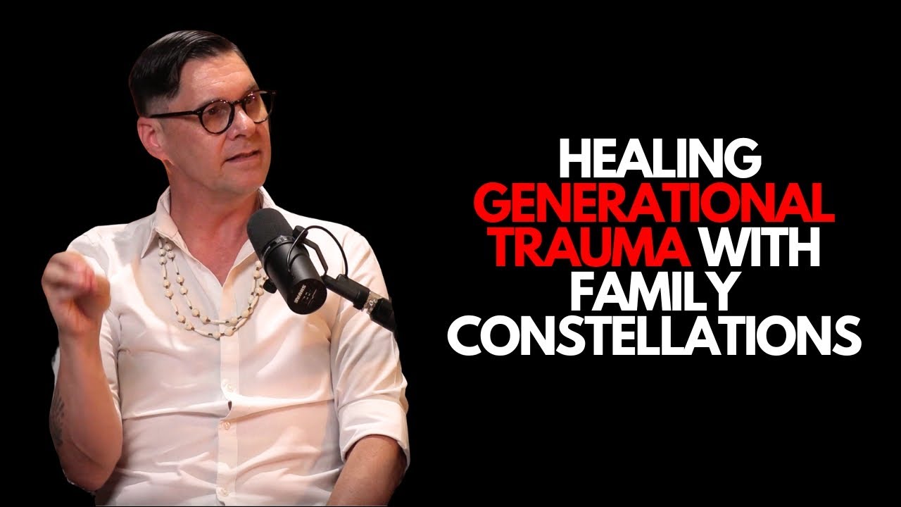 Part 1 - Family Constellations: Gary Els on Breaking Generational ...