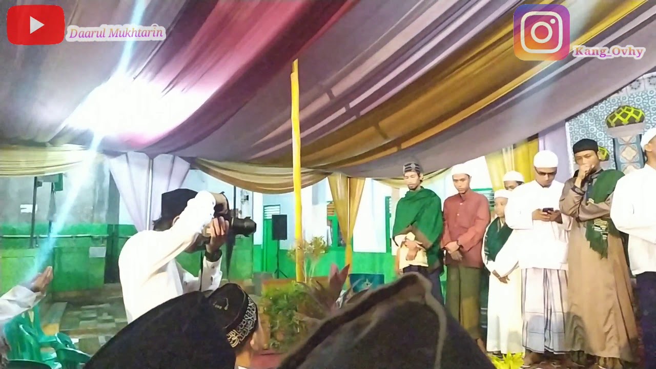 DAARUL MUKHTARIN - MAHALUL QIYAM | MAULID NABI MUHAMMAD SAW &HAUL TUAN ...