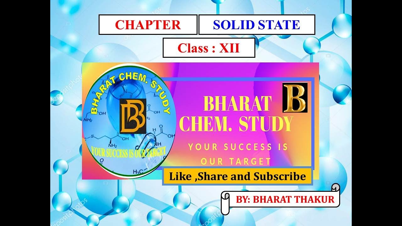 Class XII : Solid state (part 2) Calculation of number of atoms in unit cells and numericals ...