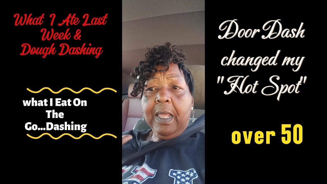 Over 50 & Door dashing/ What I Ate to Lose WEIGHT while Dough Dashing ...