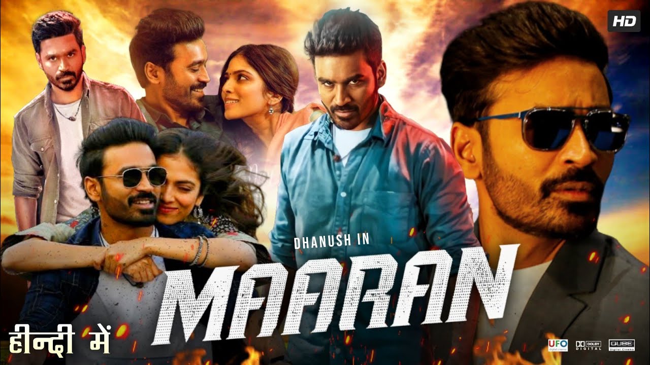 Maaran Full Movie In Hindi Dubbed | Dhanush, Malavika Mohanan ...