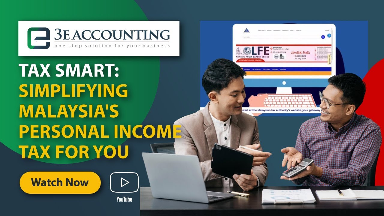 Tax Smart: Simplifying Malaysia's Personal Income Tax for You - YouTube
