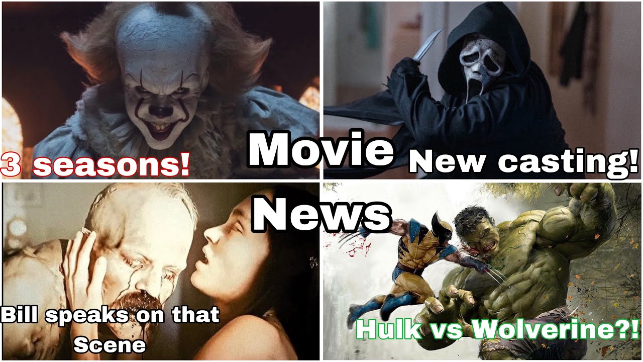 MOVIE NEWS:WELCOME TO DERRY,SCREAM 7,WOLVERINE VS HULK,NOSFERATU ...