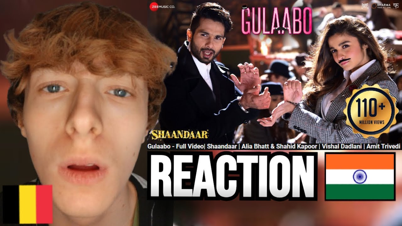 Belgian Reacts to 'Gulaabo' 🇮🇳 | Shaandaar Movie Song - YouTube