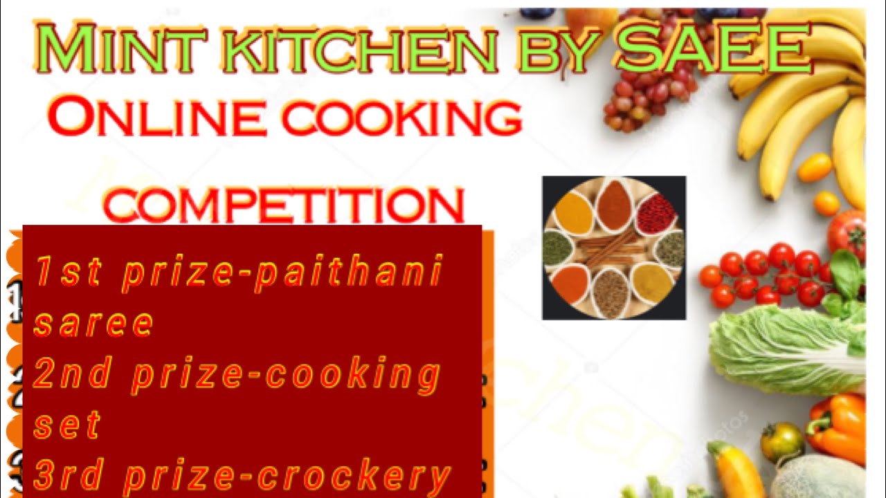 Online cooking competition 2021-2022. Free entry. Win exiting prizes ...