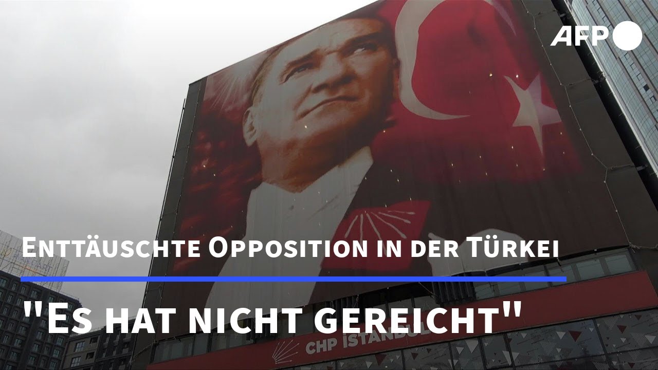 Türkische Opposition enttäuscht: "Es hat nicht gereicht" | AFP - YouTube