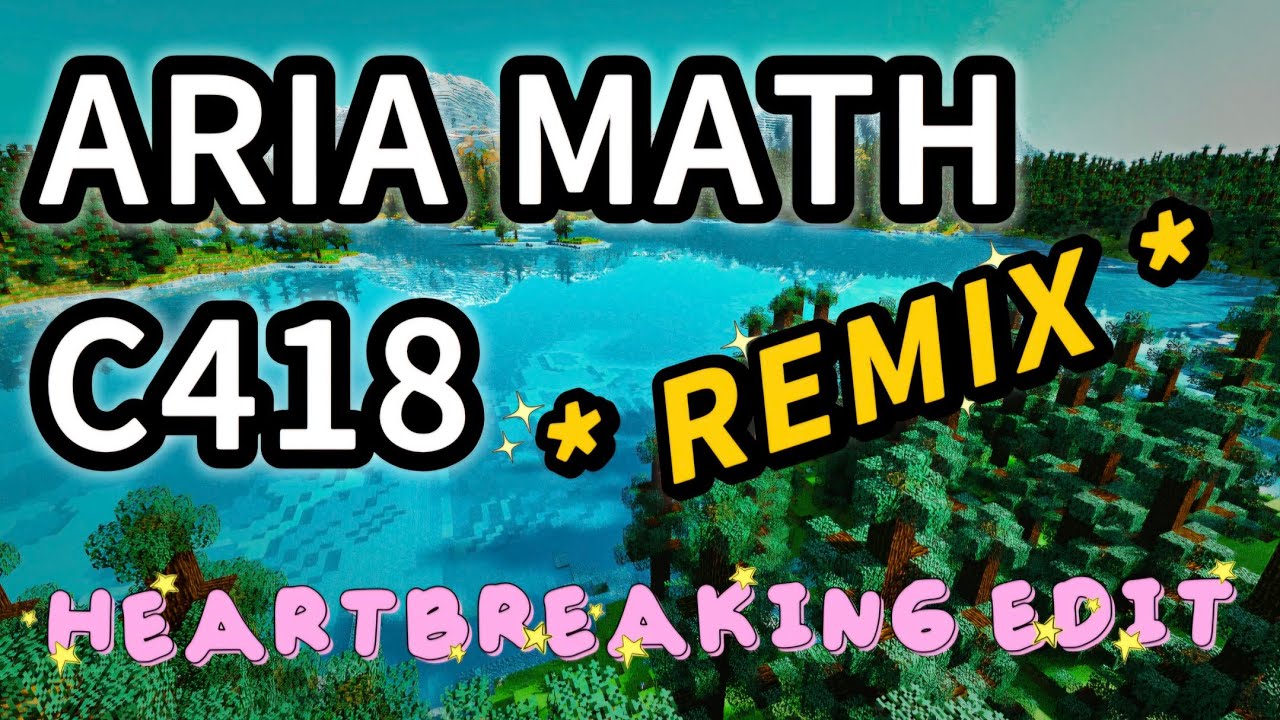 Better ARIA MATH - Remastered Version - YouTube