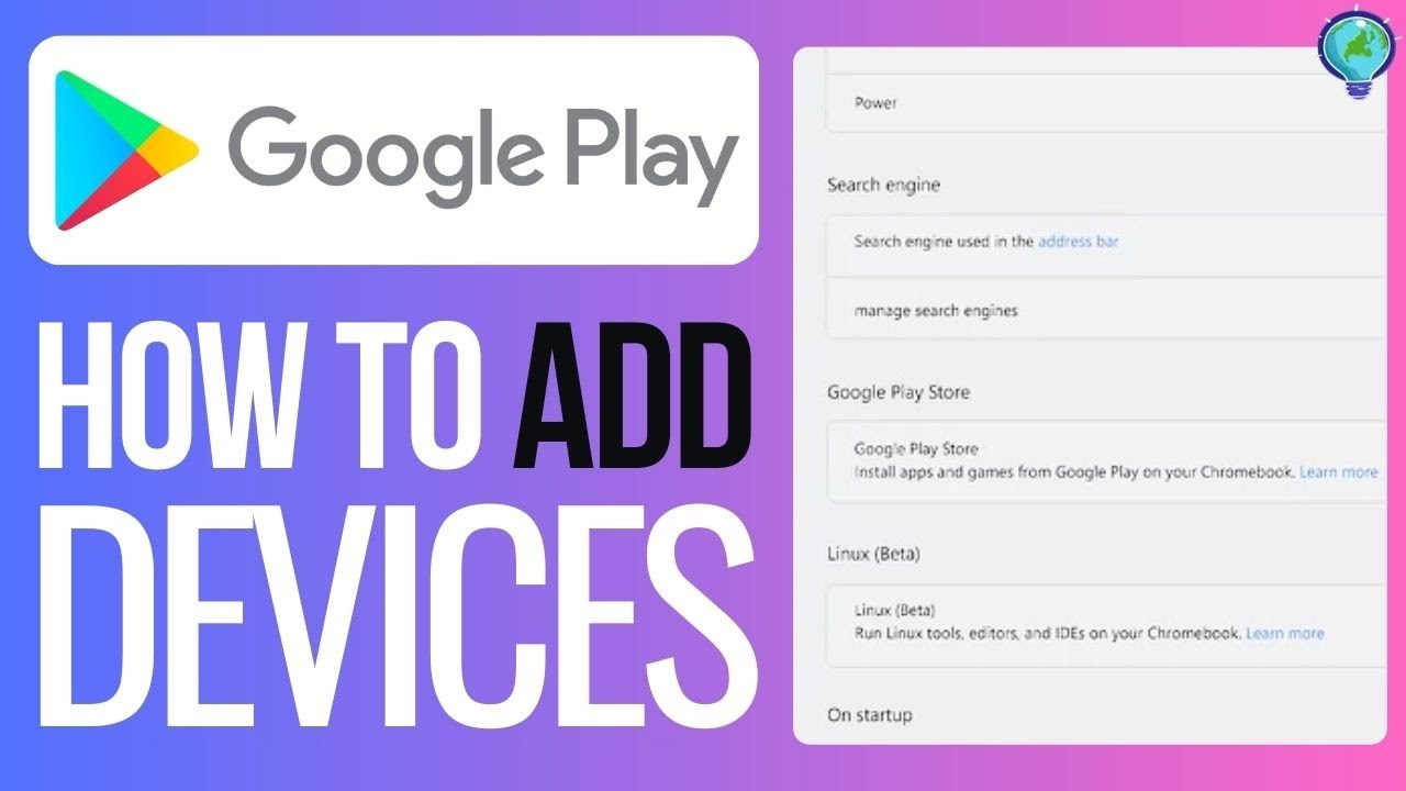 How to Add Devices in Google Play Store (2024) - YouTube