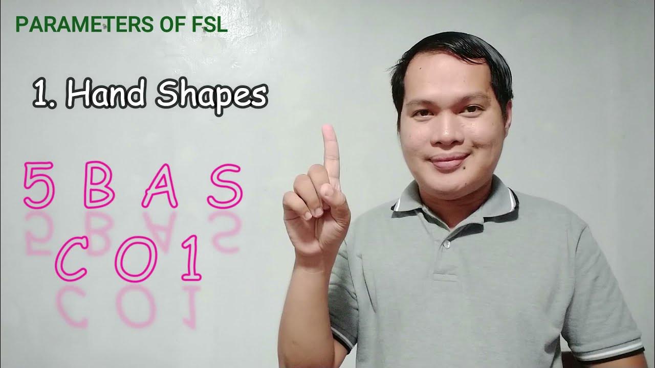 FSL | 5 PARAMETERS OF FILIPINO SIGN LANGUAGE - YouTube