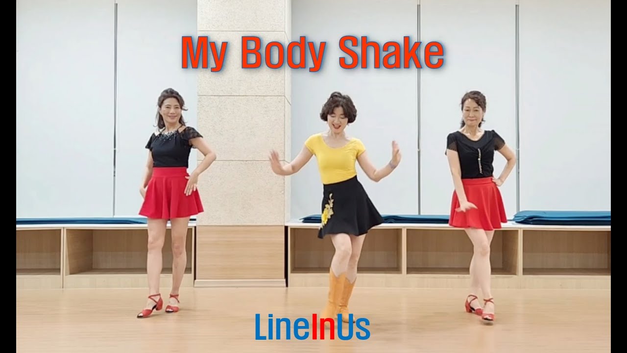 [초급] My Body Shake Line Dance (Dance) [Lineinus] - YouTube