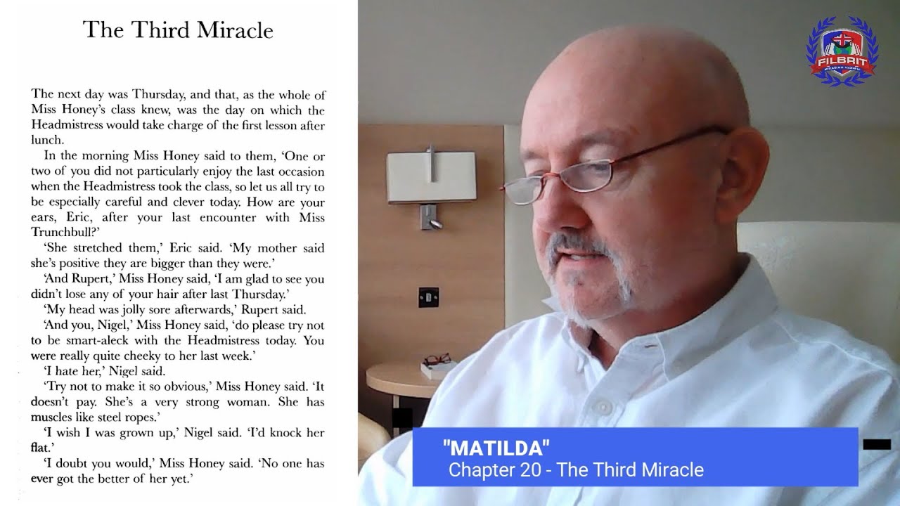 "Matilda" (Chapter 20) by Roald Dahl - read by Dr. Mark Evans, Chairman ...