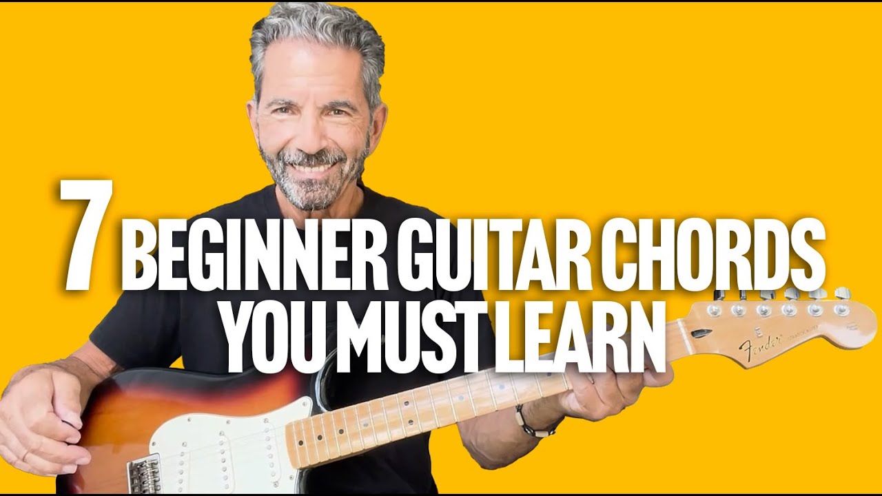 The 7 Basic Guitar Chords - Start Playing Today - YouTube