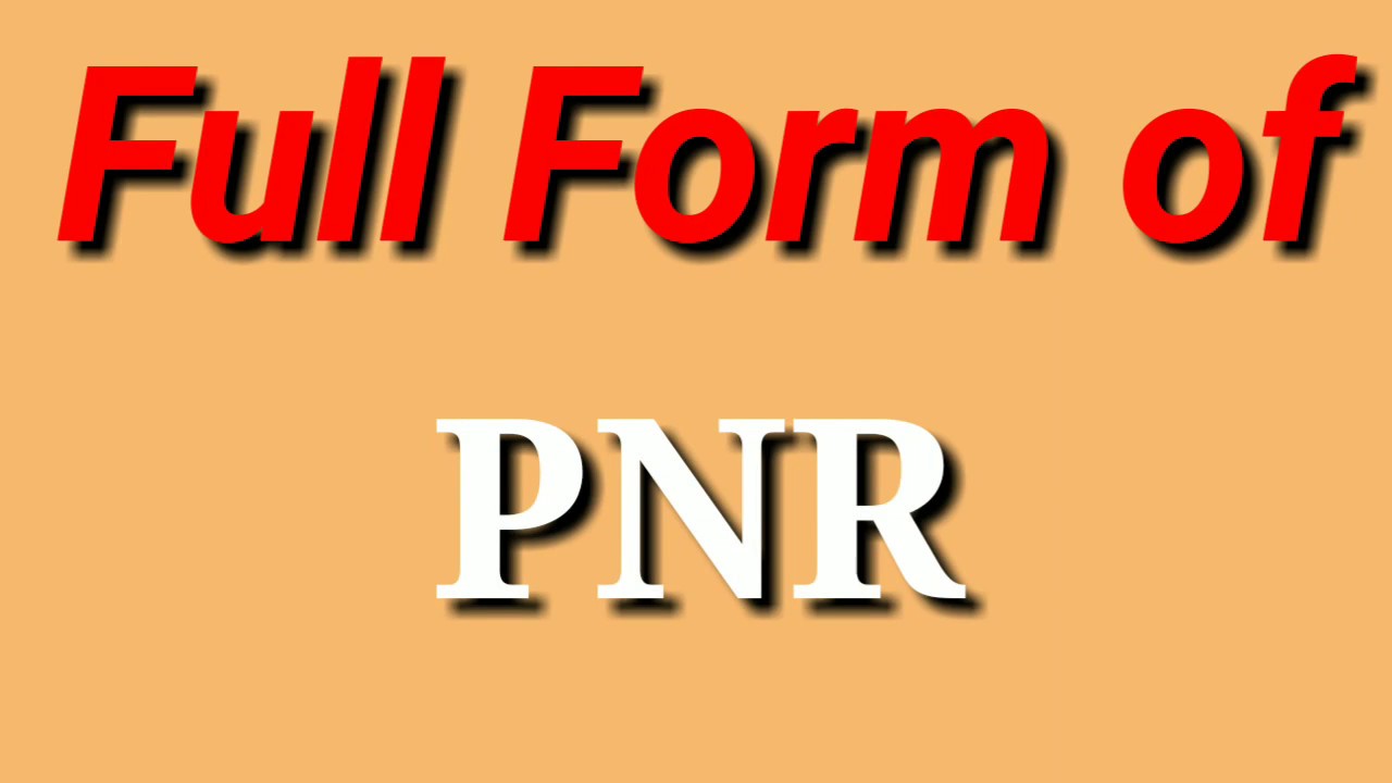 Full form of PNR - YouTube