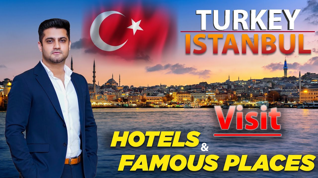 Explore Turkey | Flight & Tickets | Best Hotels | Complete Guide ...