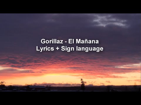 El Manana Lyrics + Sign language Teckenspråk - YouTube
