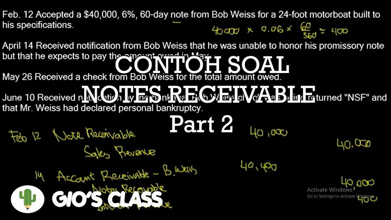 Contoh Soal Notes Receivable Part 2 - YouTube