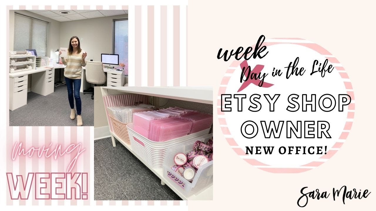 MOVING Week! | Settled in the NEW Office! | WEEK in the Life of an Etsy ...