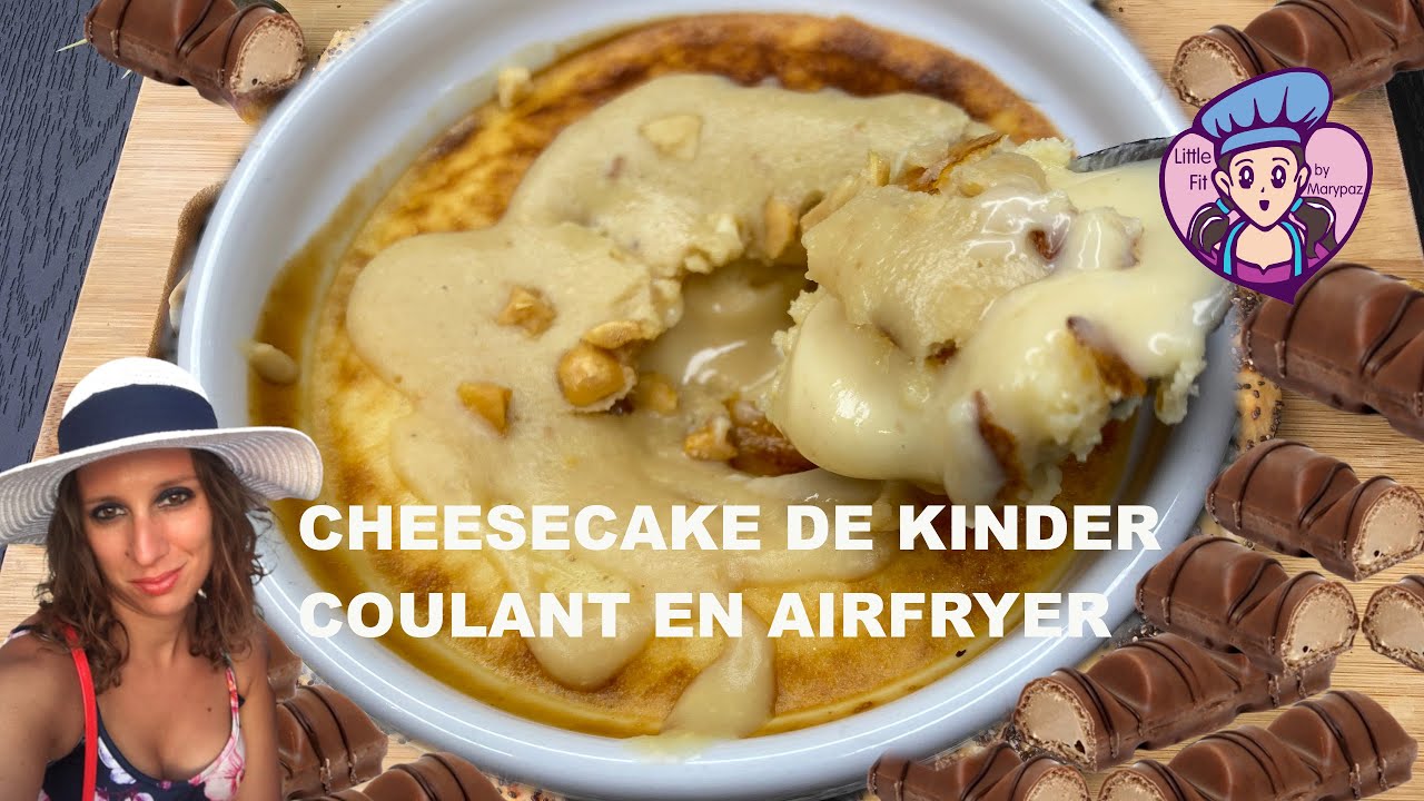 Cheesecake de KINDER Coulant SALUDABLE en 6 MINUTOS para AIRFRYER - YouTube