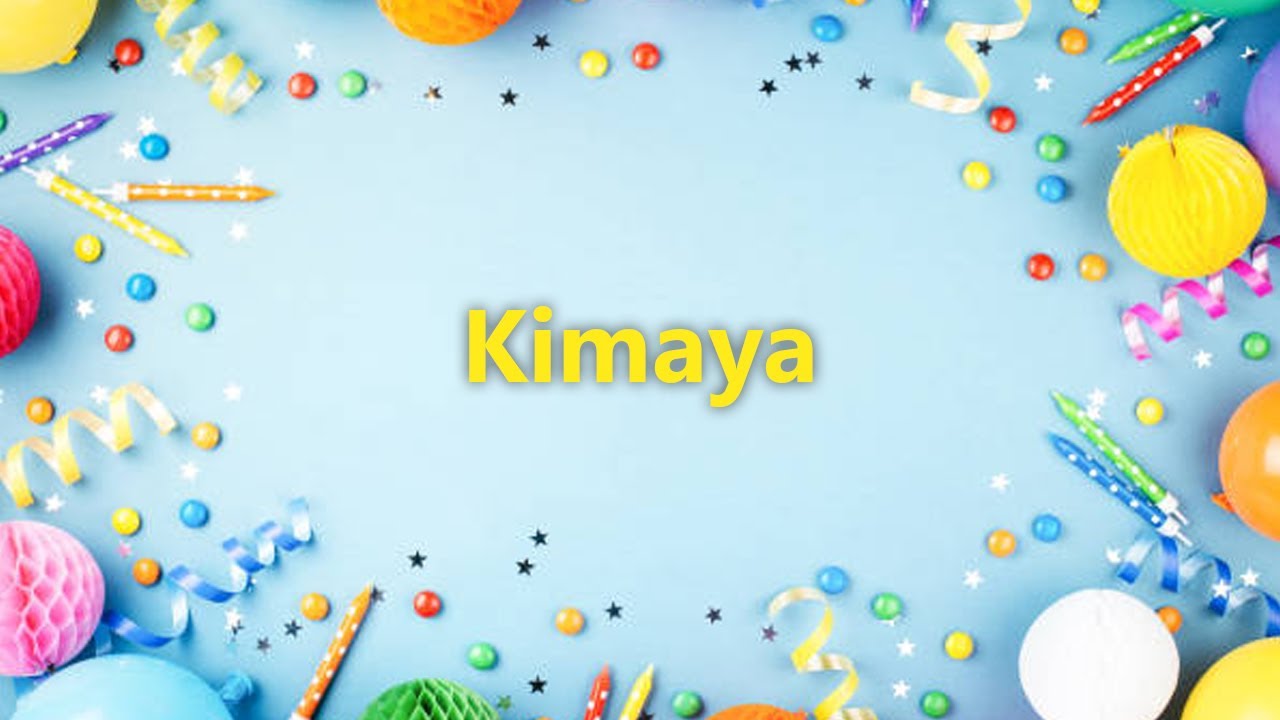 Happy Birthday to Kimaya - Birthday Wish From Birthday Bash - YouTube