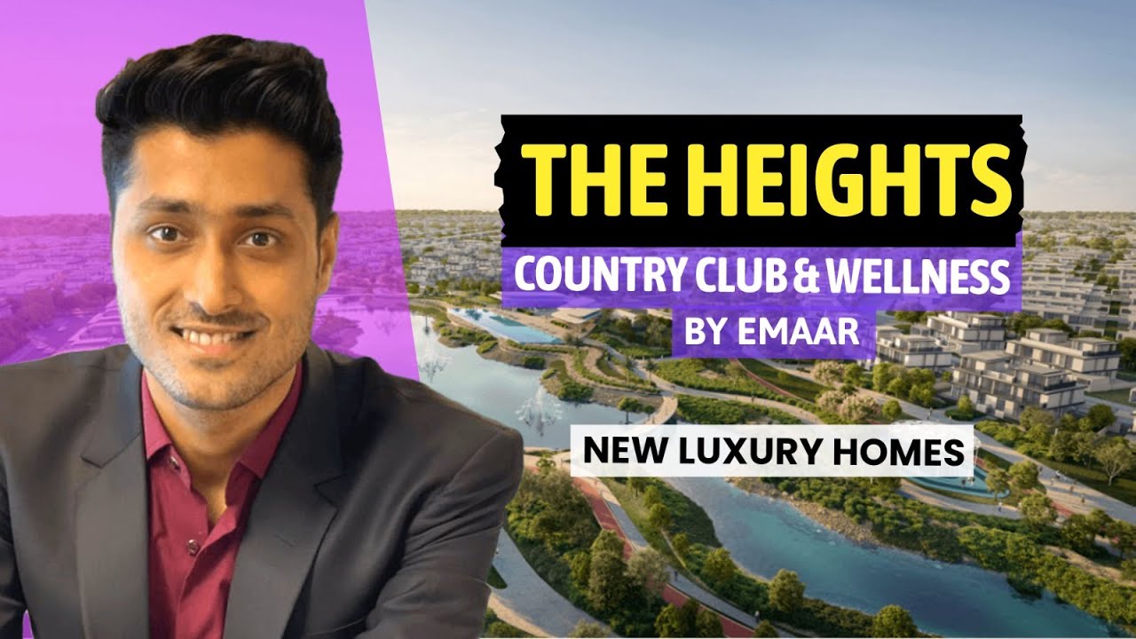 New Luxury Homes at 'The Heights': Wellness-Centered Living by EMAAR ...