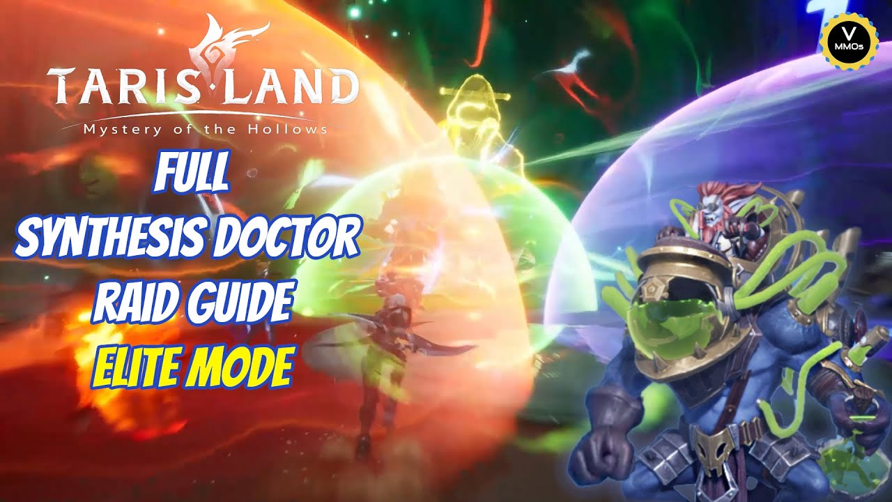 Full Synthesis Doctor elite raid guide tarisland - YouTube