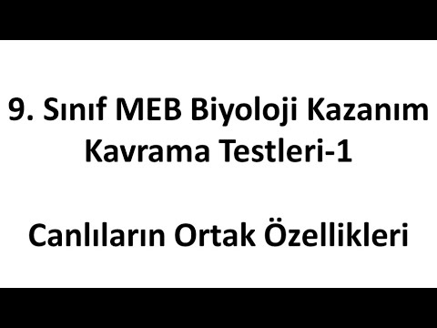 9  Sınıf MEB Biyoloji Kazanım Kavrama Testleri -1 Canlıların Ortak Özellikleri