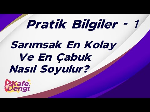 Pratik Bilgiler - 1 , Sarımsak En Kolay Ve En Hızlı Nasıl Soyulur?