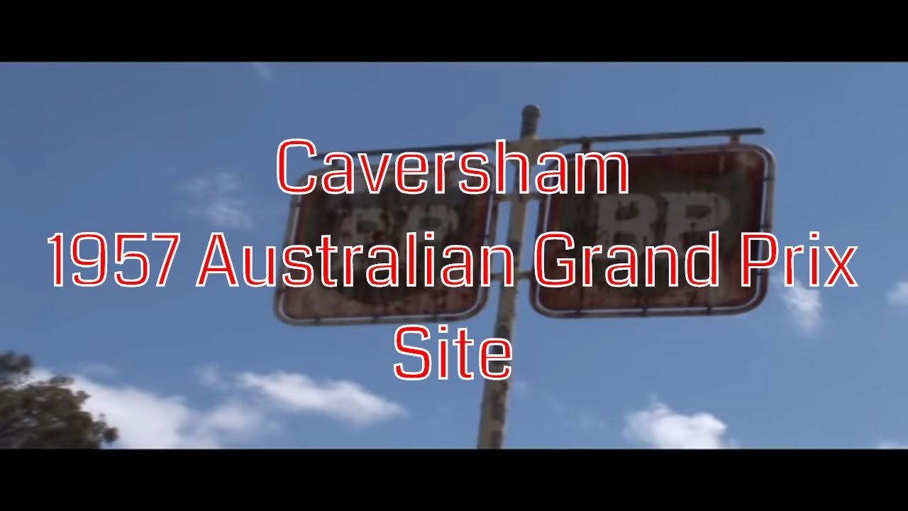 Caversham, Site of the 1957 Australian Formula One GP - YouTube