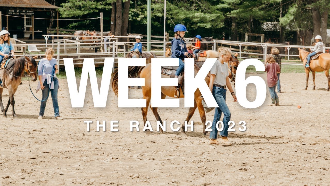 The Ranch Week 6, 2023 - YouTube