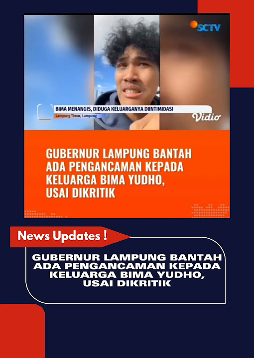 GUBERNUR LAMPUNG BANTAHADA PENGANCAMAN KEPADAKELUARGA BIMA YUDHO,USAI DIKRITIK - YouTube