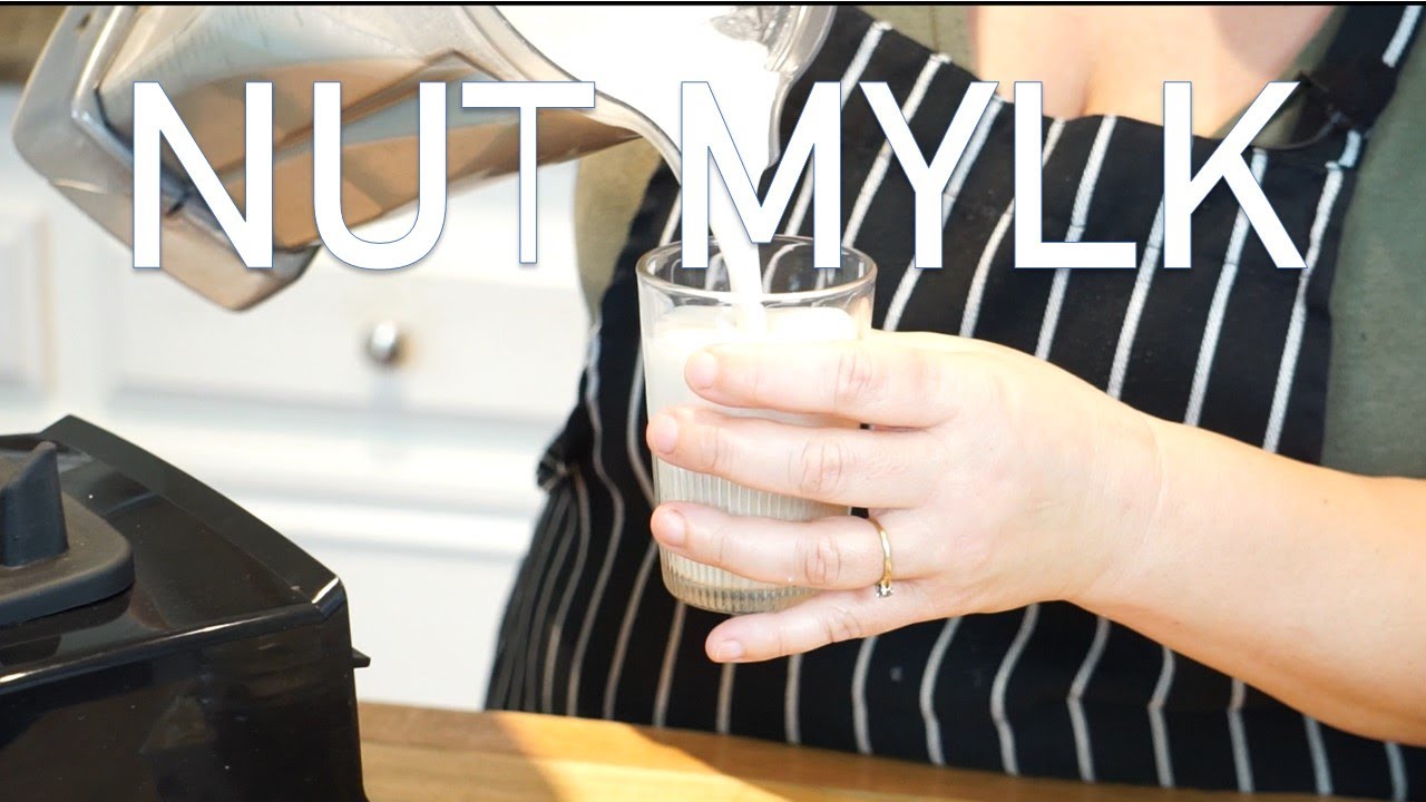How to make ANY NUT MYLK at home! Chef Mary G - YouTube