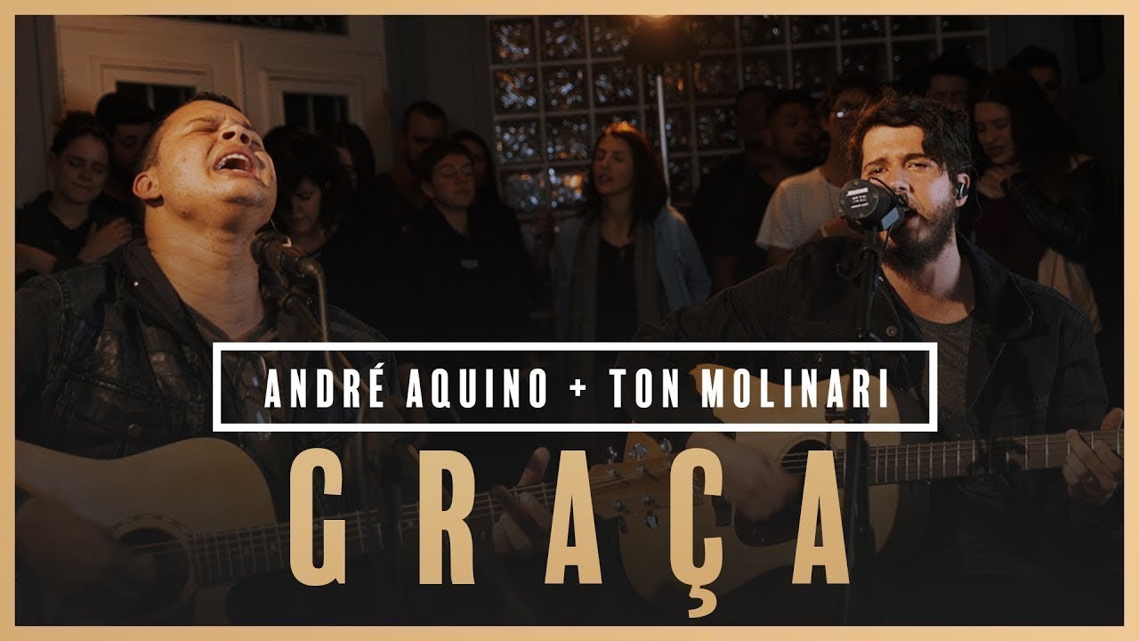 Graça - André Aquino + Ton Molinari // Som do Secreto (Vol. 1) - YouTube