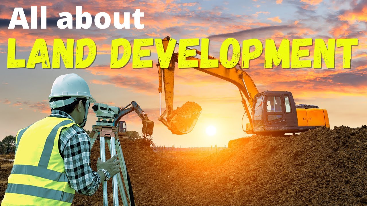 Learn About Land Development - Understanding the Red-Tape and Why Real ...