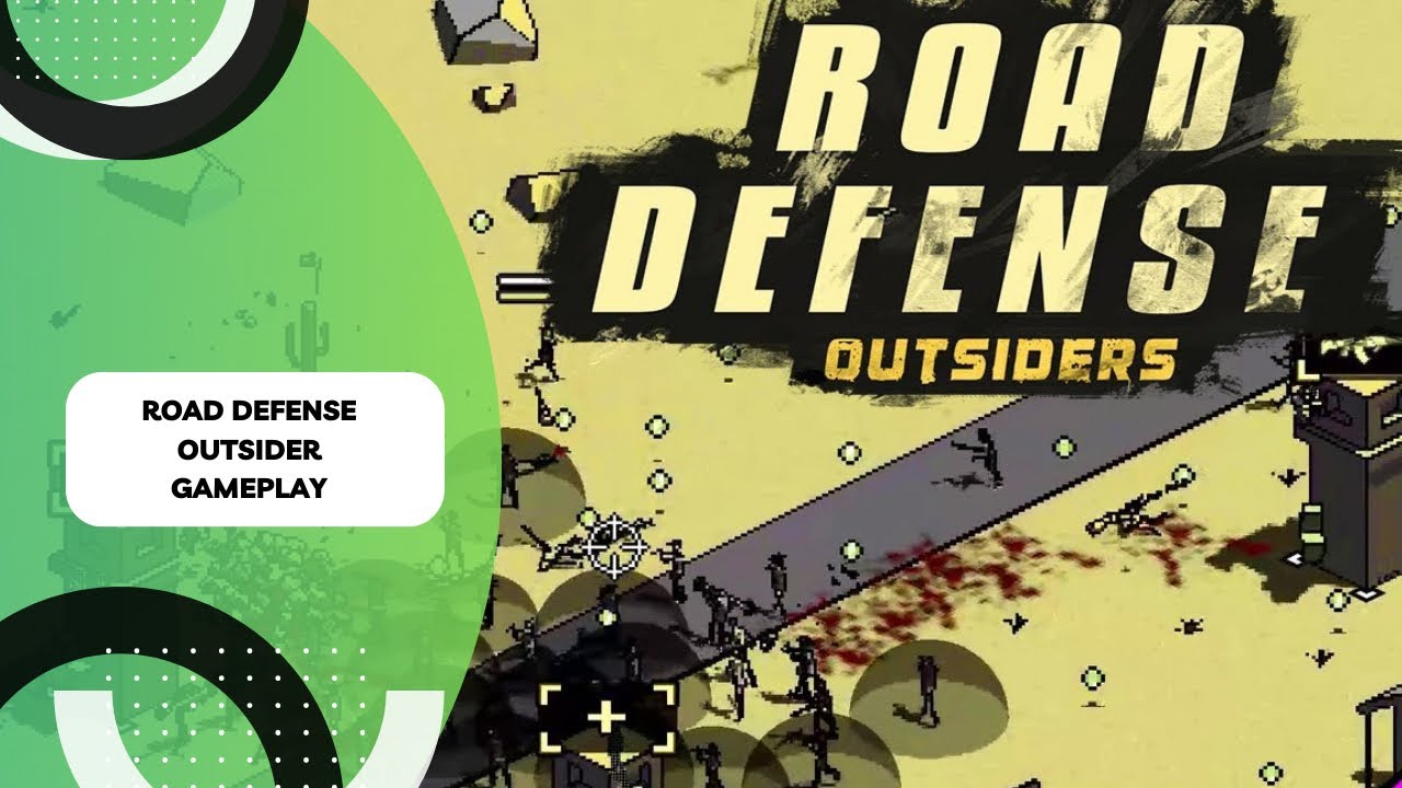 Road Defense Outsiders Gameplay - YouTube
