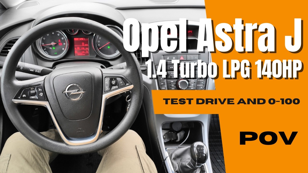 Opel Astra J 2015 (1.4 Turbo LPG 140hp) | 4K POV Test Drive | 0-100 ...