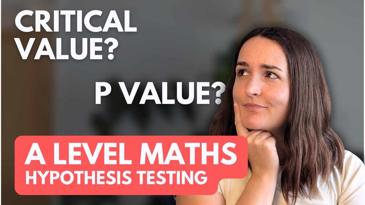 P-Value vs. Critical Value: Finally Understand the Difference (A Level ...
