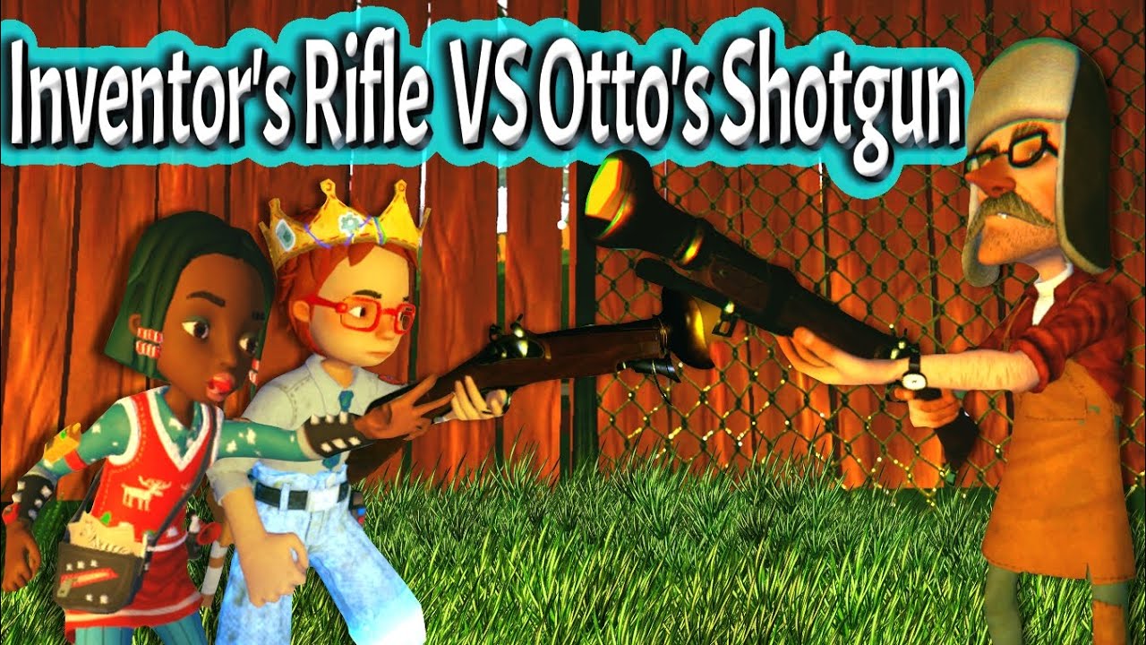 Inventor's Rifle VS Otto's Shotgun! - Secret Neighbor - YouTube