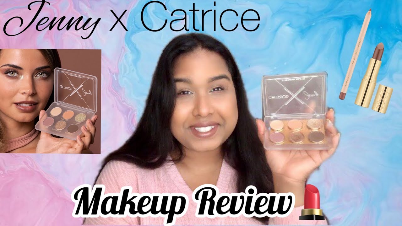 Jenny Czeczor x Catrice Cosmetics 💄Drogerie Makeup Review -Sharmila ...