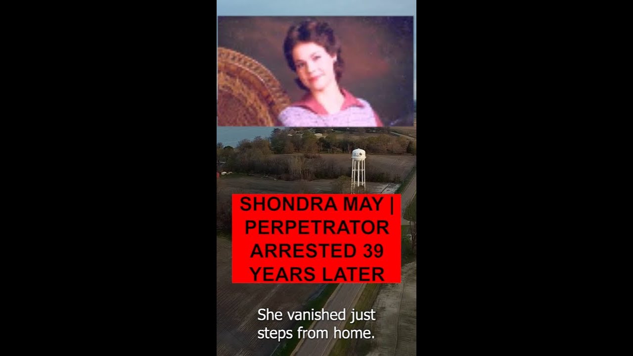 Shondra May | She Vanished in 1986—But a 2025 Arrest Just Solved the ...