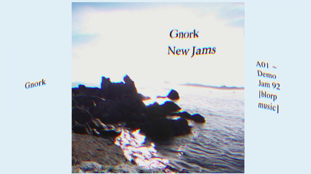 Gnork - A01 Demo Jam 92 [blorp music] - YouTube