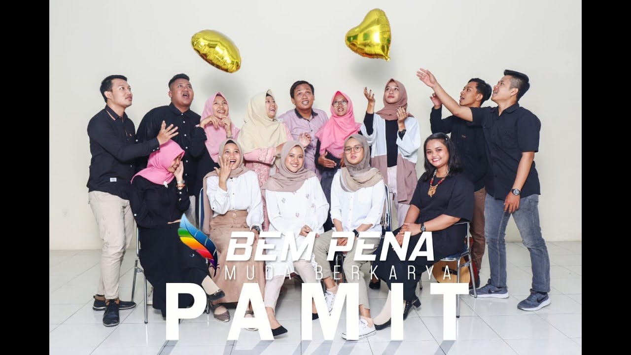 BEM PENA 2017/2019 SEMARANG PAMIT!!! - YouTube